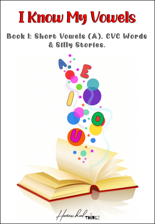 I Know My Vowels. Short Vowels and Silly Stories. Books 1-3 ...